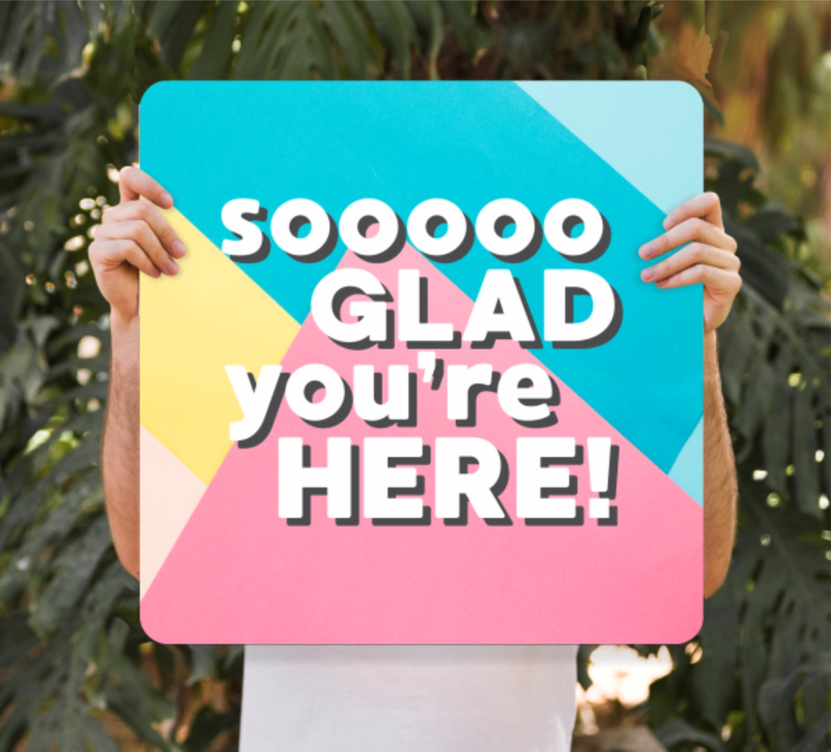 Welcome Signs – Honor Printing + Design